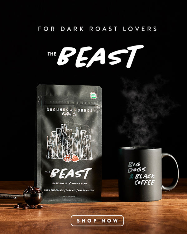 Grounds & Hounds Coffee Co. | Craft Coffee that Gives Back to Pups